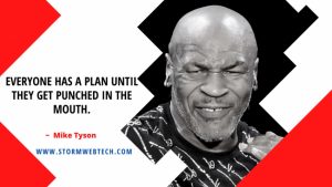 100 + Famous Mike Tyson Quotes About Life, Money, Boxing