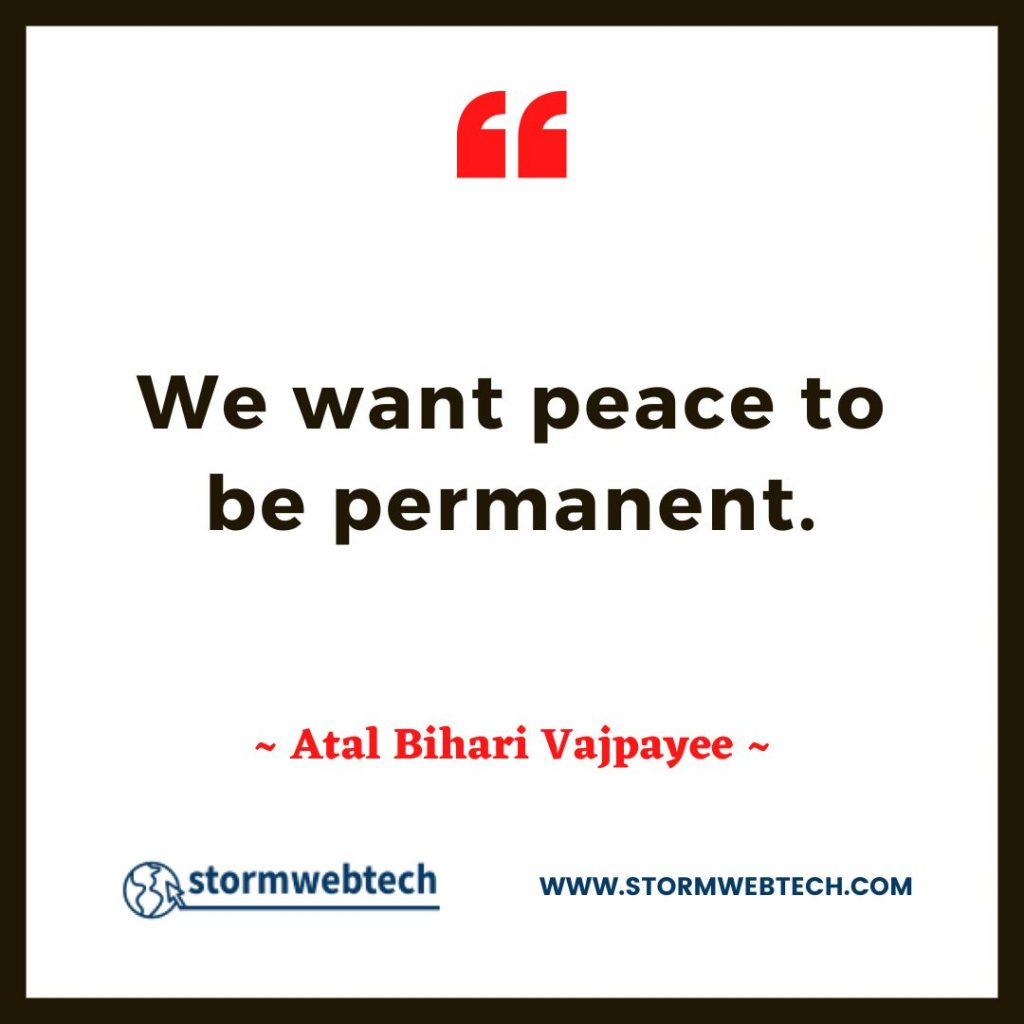 100 + Famous Atal Bihari Vajpayee Quotes In English