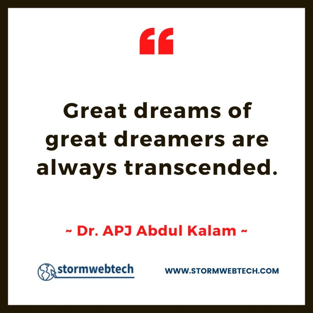 100 + Famous Dr. APJ Abdul Kalam Quotes For Inspiration